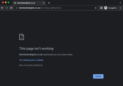 'Too Many Redirects' Error - How To Quickly Fix Redirect Loops