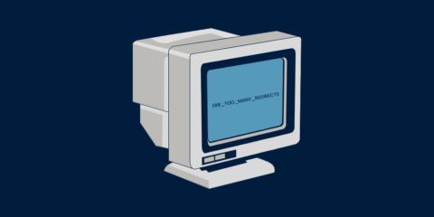 'Too Many Redirects' Error - How To Quickly Fix Redirect Loops